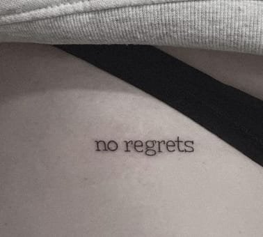 Live Life With No Regrets Tattoo Designs